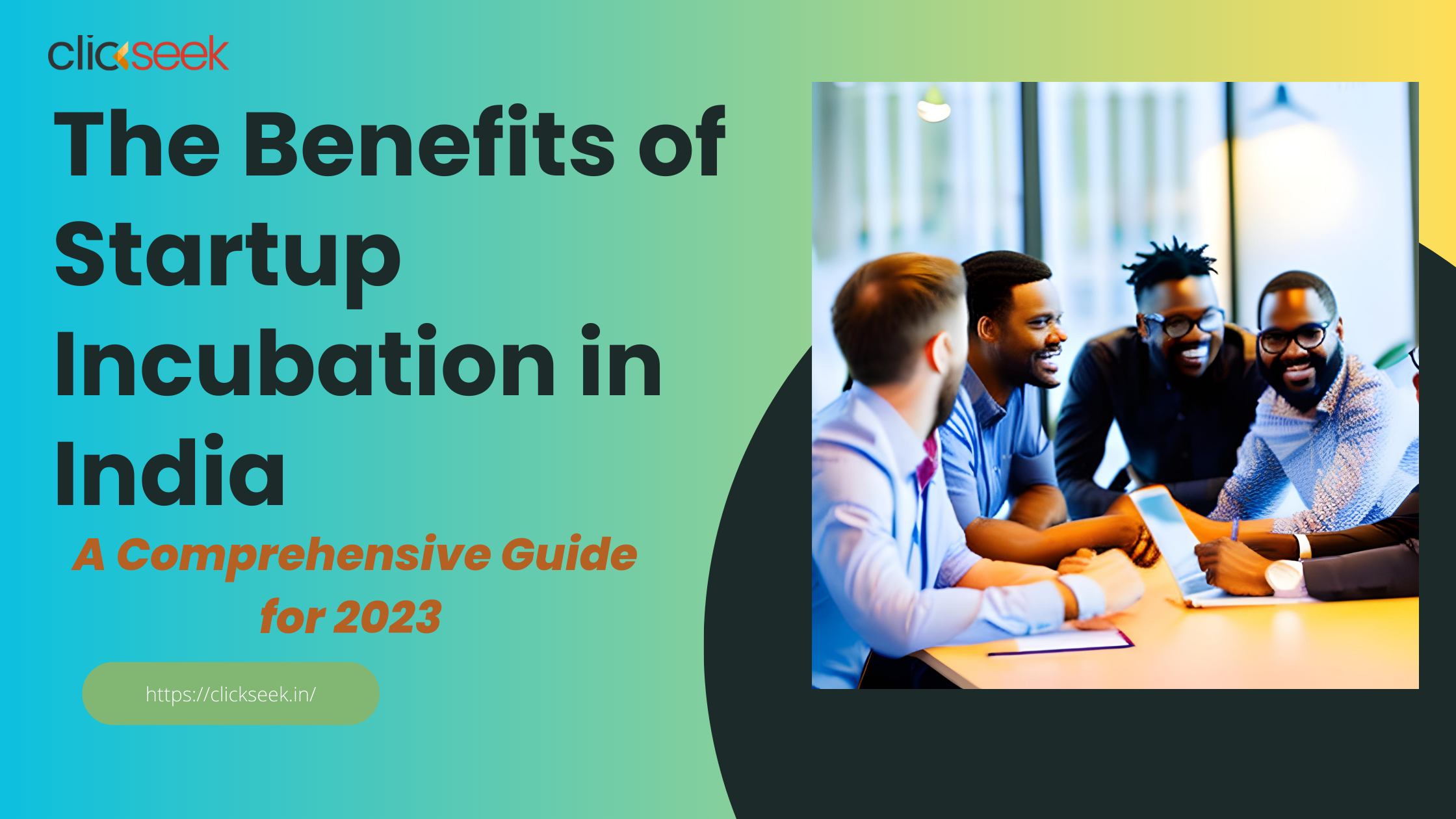 Benefits of Startup Incubation in India: Comprehensive Guide